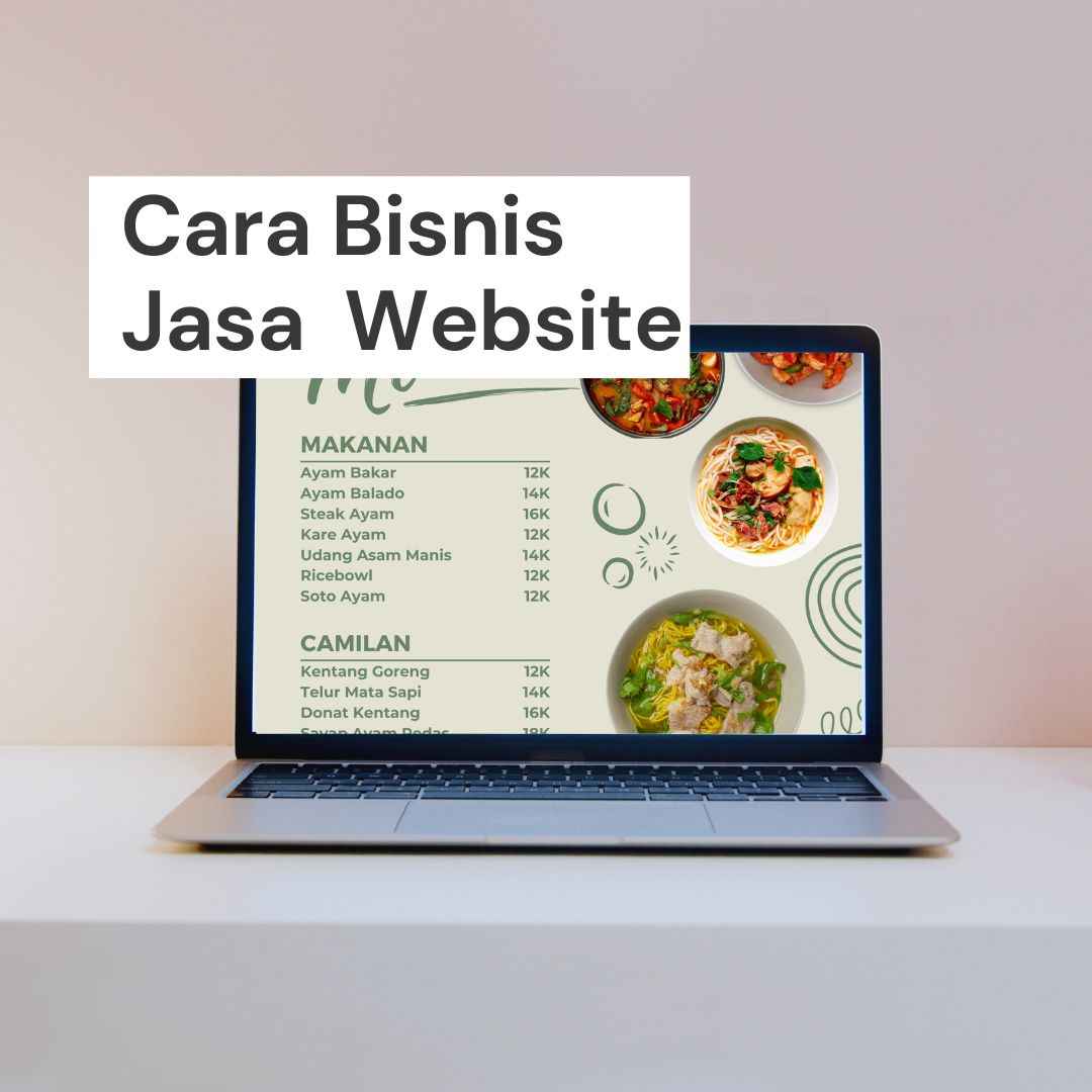 Bisnis Jasa Pembuatan Website Yang Menarik Bagi Client, Coba?